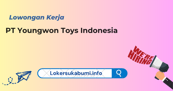 Lowongan Kerja Pt Youngwon Toys Indonesia Cirebon 2026